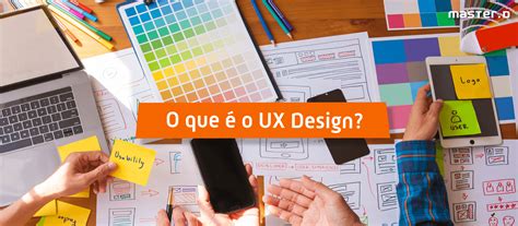 O Que é O Ux Design Formação Master D
