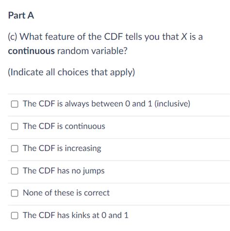Solved Part A C What Feature Of The CDF Tells You That X Chegg Com