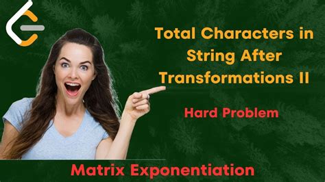 Matrix Exponentiation Total Characters In String After