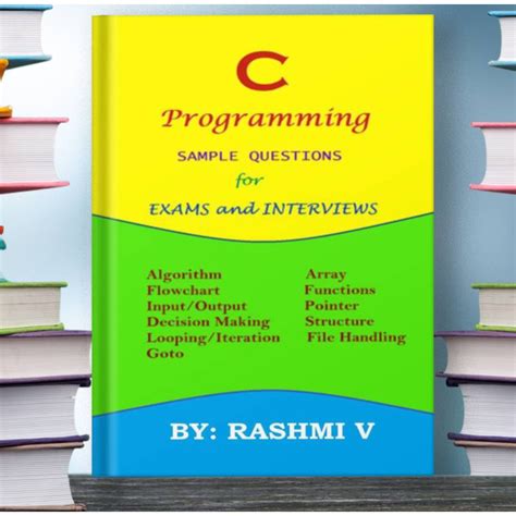 C Programming Sample Questions For Exams A Rashmi V Inspire Uplift