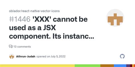 Xxx Cannot Be Used As A Jsx Component Its Instance Type Icon Is