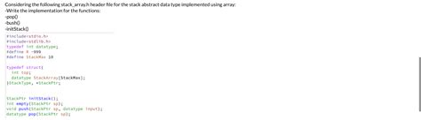 solved considering the following stack array h header file
