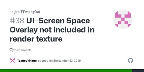ui screen space overlay not included in render texture · issue 38
