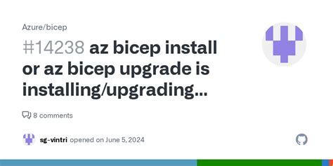 Az Bicep Install Or Az Bicep Upgrade Is Installingupgrading Older