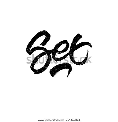 Sex Ink Hand Lettering Modern Brush Stock Vector Royalty Free 751462324 Shutterstock