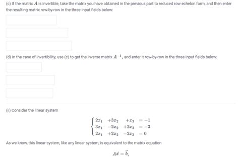 Solved Matrix Inverses Consider The Matrix A I Proceed Chegg Com