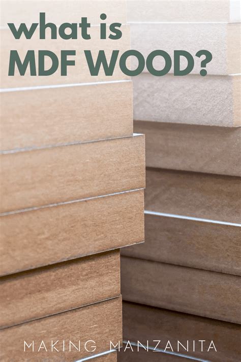 Mdf Wood Overview What It Is And When To Use Making Manzanita