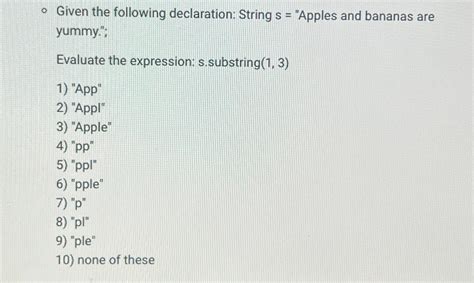 Solved Given The Following Declaration String S ﻿apples