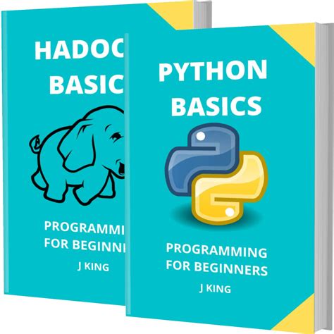 Python And Hadoop Basics Programming For Beginners 2 Books In 1