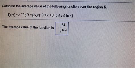 Solved Compute The Average Value Of The Following Function