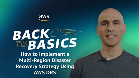 Back To Basics How To Implement A Multi Region Disaster Recovery Strategy Using Aws Drs Youtube
