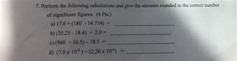 Solved Perform The Following Calculations And Give The Chegg