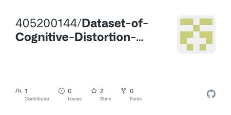 Github 405200144 Dataset Of Cognitive Distortion Detection And Positive Reconstruction