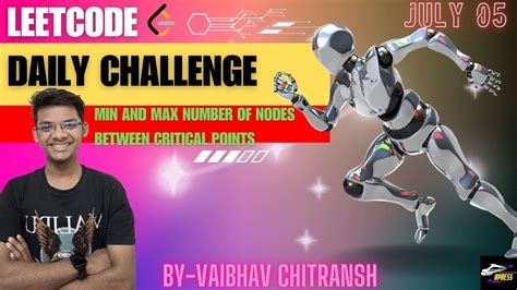 2058 Min And Max Number Of Nodes Between Critical Points Linked List Leetcode Daily