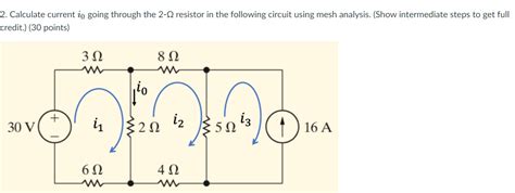 Solved 2 Calculate Current Io Going Through The 2 12 Chegg Com