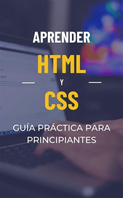 aprender html y css guía práctica para principiantes spanish edition ebook r raphael