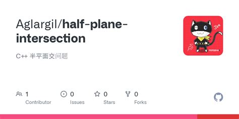 Github Aglargilhalf Plane Intersection C 半平面交问题