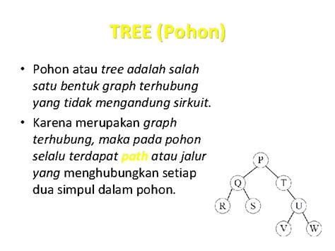 Struktur Data Tree Pohon Tree Pohon Pohon Atau