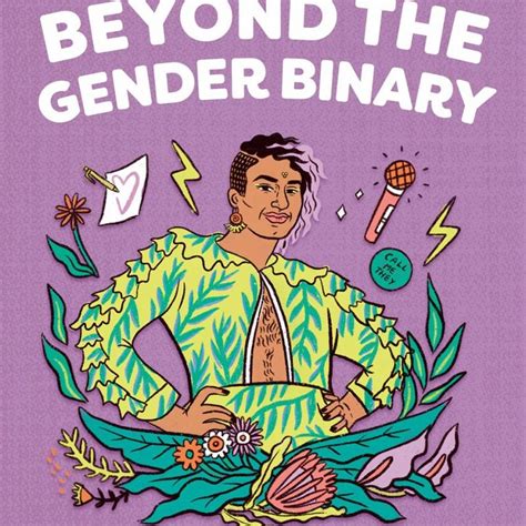 Beyond The Gender Binary