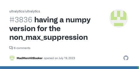 Having A Numpy Version For The Nonmaxsuppression · Issue 3836