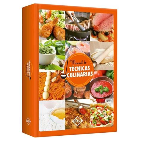 Manual De Técnicas Culinarias Lexus Editores