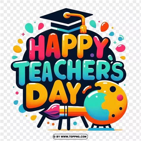 Happy Teachers Day Png Text Image Toppng In Happy Teachers Day Teachers Day Happy