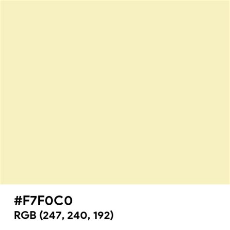 Intense Cream Color Hex Code Is F7f0c0