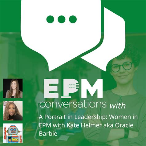 Epm Conversations Episode 23 — A Portrait In Leadership Women In Epm With Oracle Barbie Aka