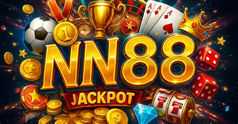 Nn88 Vương Quốc Của Sự Hoàn Mỹ 🌟 Luôn Hướng Đến Sự Hoàn Hảosòng Bạc