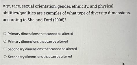 Solved Age Race Sexual Orientation Gender Ethnicity And