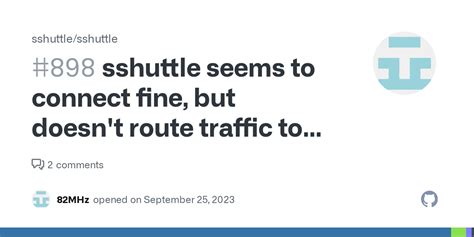 Sshuttle Seems To Connect Fine But Doesnt Route Traffic To The Remote