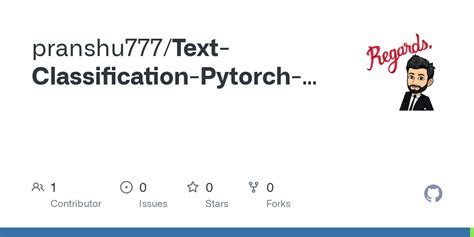 GitHub Pranshu Text Classification Pytorch Master