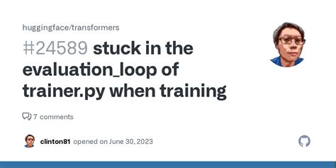 stuck in the evaluation loop of trainer py when training · issue 24589