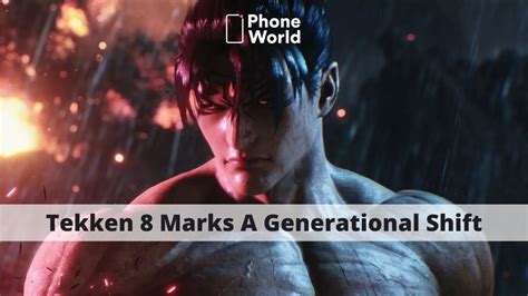 New Gameplay Trailer For Tekken 8 Announced Officially Phoneworld