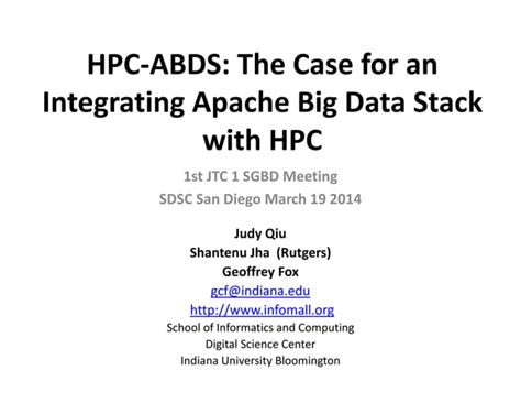 Hpc Abds The Case For An Integrating Apache Big Data Stack With Hpc Ppt