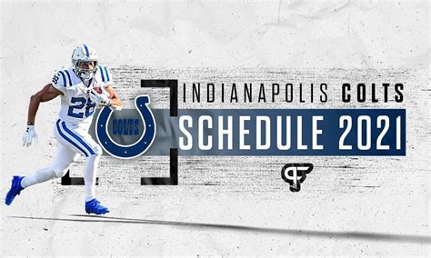 Indianapolis Colts Schedule 2021 Dates Times Winloss Prediction For