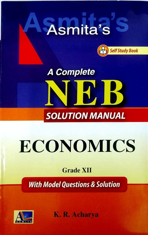 A Complete Solution Manual Economics Grade Xii Heritage Publishers