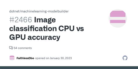 Image Classification Cpu Vs Gpu Accuracy · Issue 2466 · Dotnet