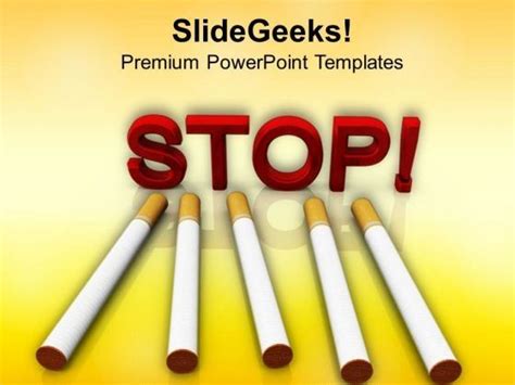 Stop Smoking Health Message Powerpoint Templates Ppt Backgrounds For