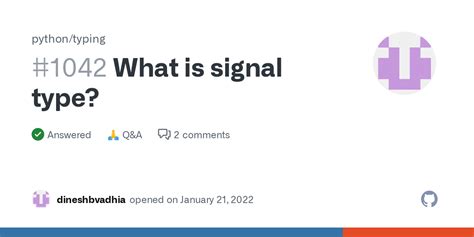 What Is Signal Type Python Typing Discussion 1042 GitHub