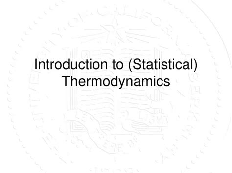 Ppt Introduction To Statistical Thermodynamics Powerpoint