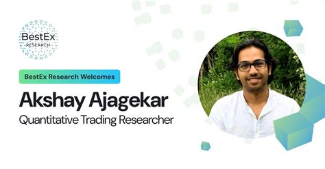 Were Excited To Welcome Akshay Ajagekar To The Bestex Research Team Akshay Joins Our Team In