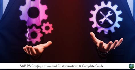 Sap Ps Configuration And Customization A Complete Guide Locus It