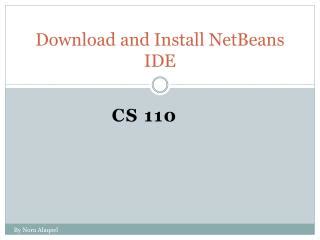 PPT Download And Install NetBeans IDE PowerPoint Presentation Free Download ID 6824105