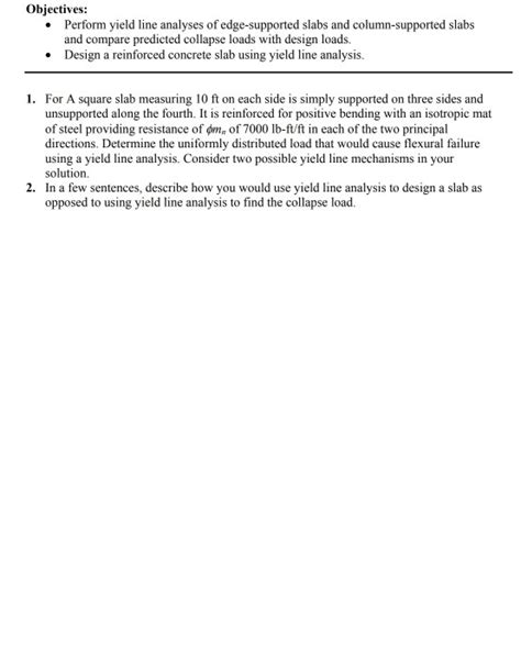 Solved Objectives Perform Yield Line Analyses Of Chegg Com