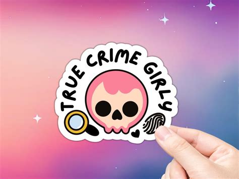 True Crime Girly Vinyl Sticker Crime Sticker Laptop Stickers