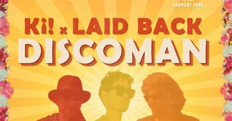 Ki And Laid Back Discoman