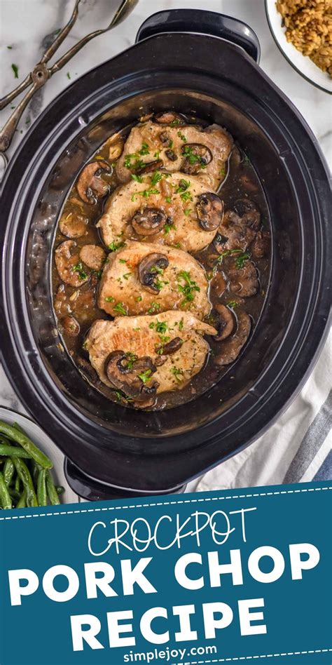 Crock Pot Pork Chops Simple Joy