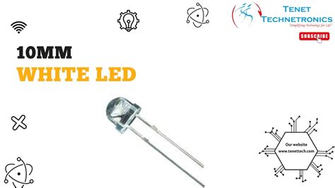 10mm White Led Tenet Technetronics Youtube