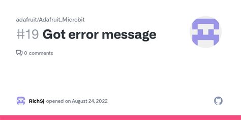 Got Error Message · Issue 19 · Adafruitadafruitmicrobit · Github